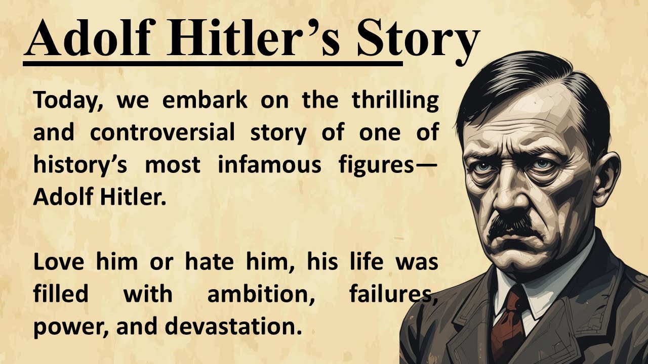 Adolf Hitler's Story || English Listening Practice 🔥|| Graded Reader ...