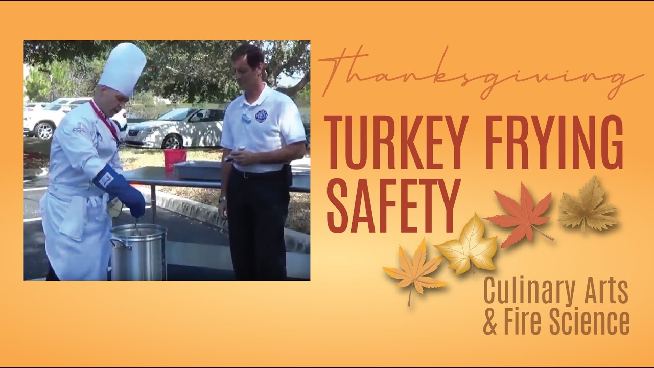 Turkey Frying Safety with KeiserU Culinary & Fire Science - YouTube