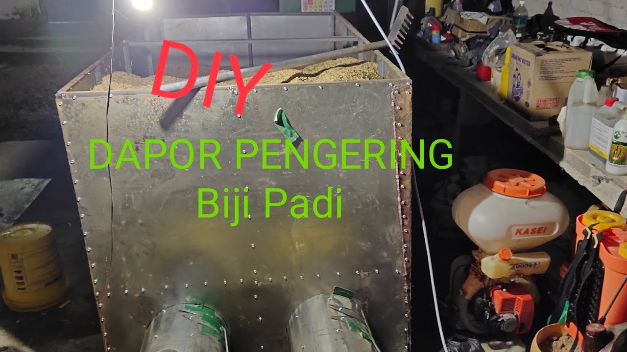 DIY, Dapor Pengering padi buatan sendiri - YouTube