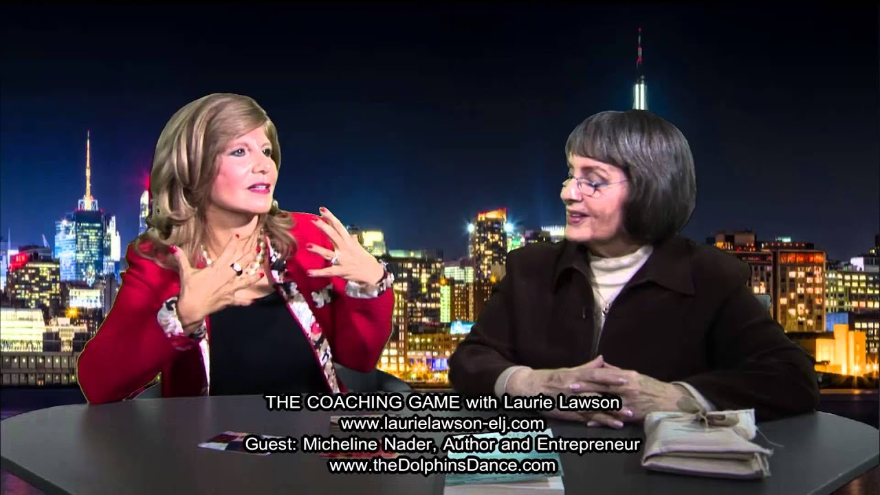 The Coaching Game with Laurie Lawson and Micheline Nader - YouTube