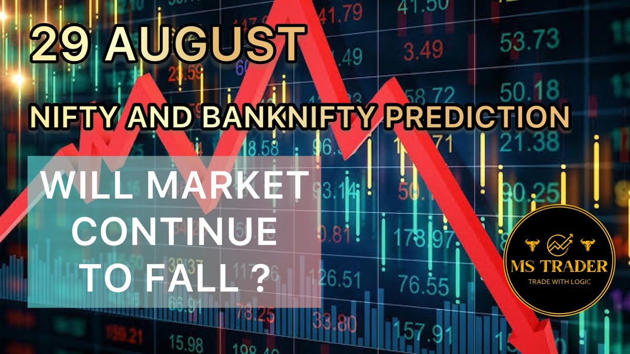 29 August NIFTY AND BANKNIFTY PREDICTION || Dow Jones Fall 🔻 || Nifty ...