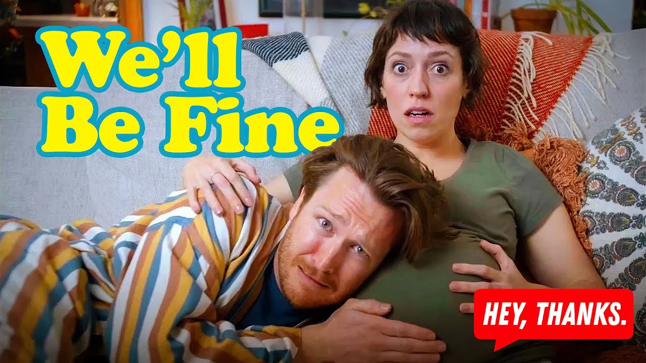 We'll Be Fine - YouTube