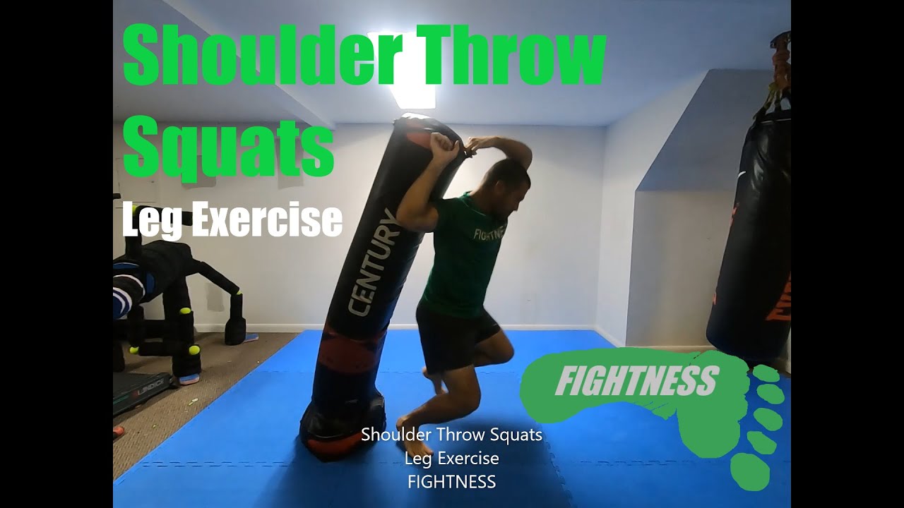 Shoulder Throw Squats - Leg Exercise - Fightness MMA - YouTube