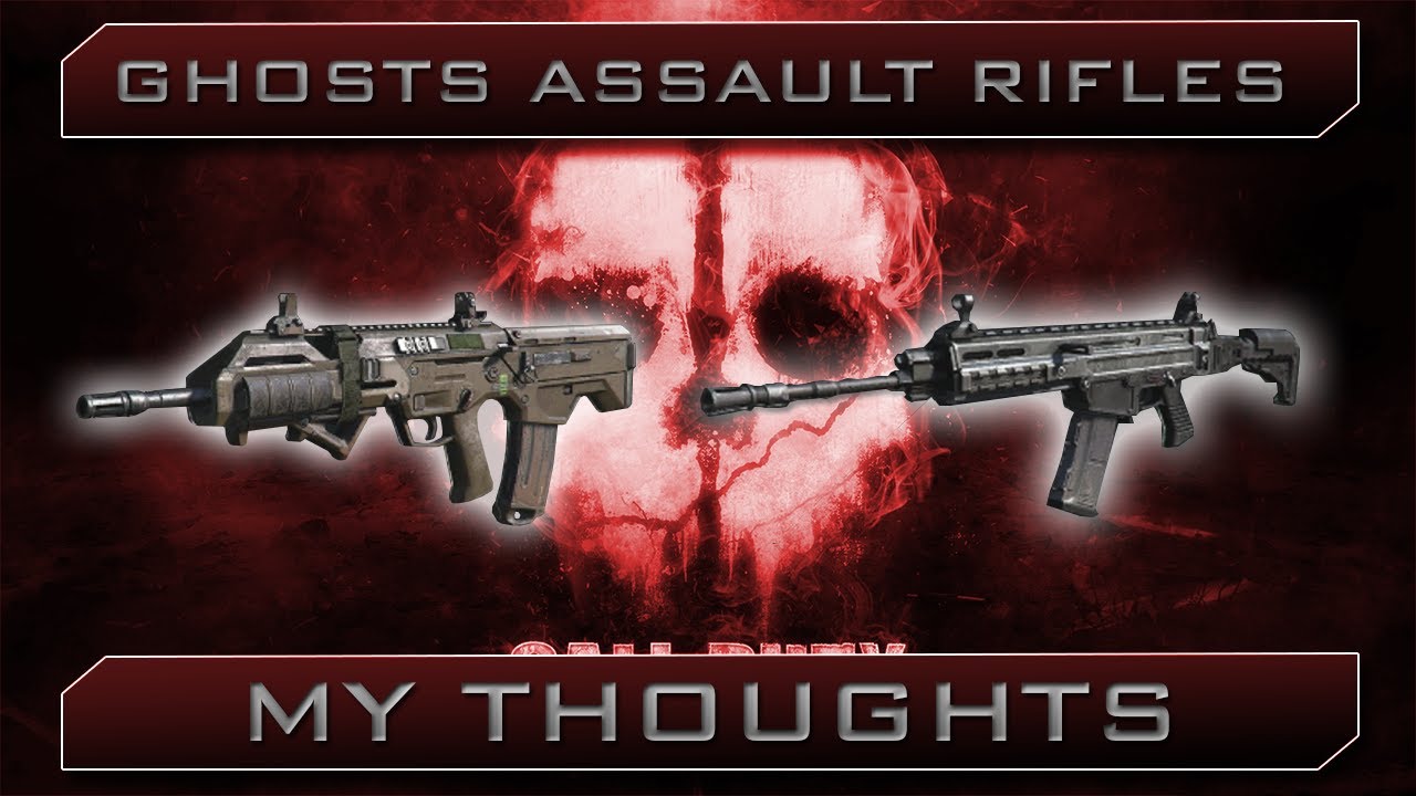 Call Of Duty Ghosts Assault Rifles! My Thoughts, And Which One Is Good ...