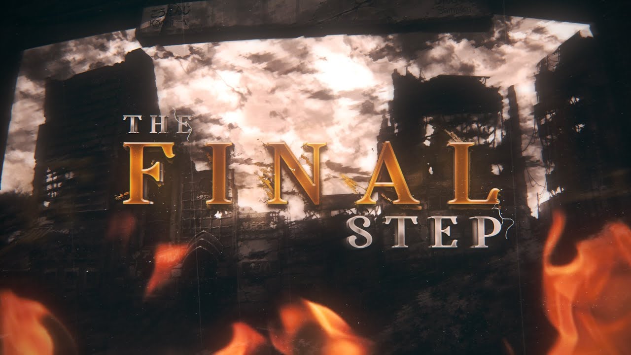 THE FINAL STEP - YouTube
