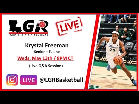 LGR Basketball Live / Krystal Freeman / Tulane Women's Basketball ...