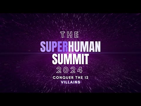 The Superhuman Summit 2024 | Official Teaser - YouTube