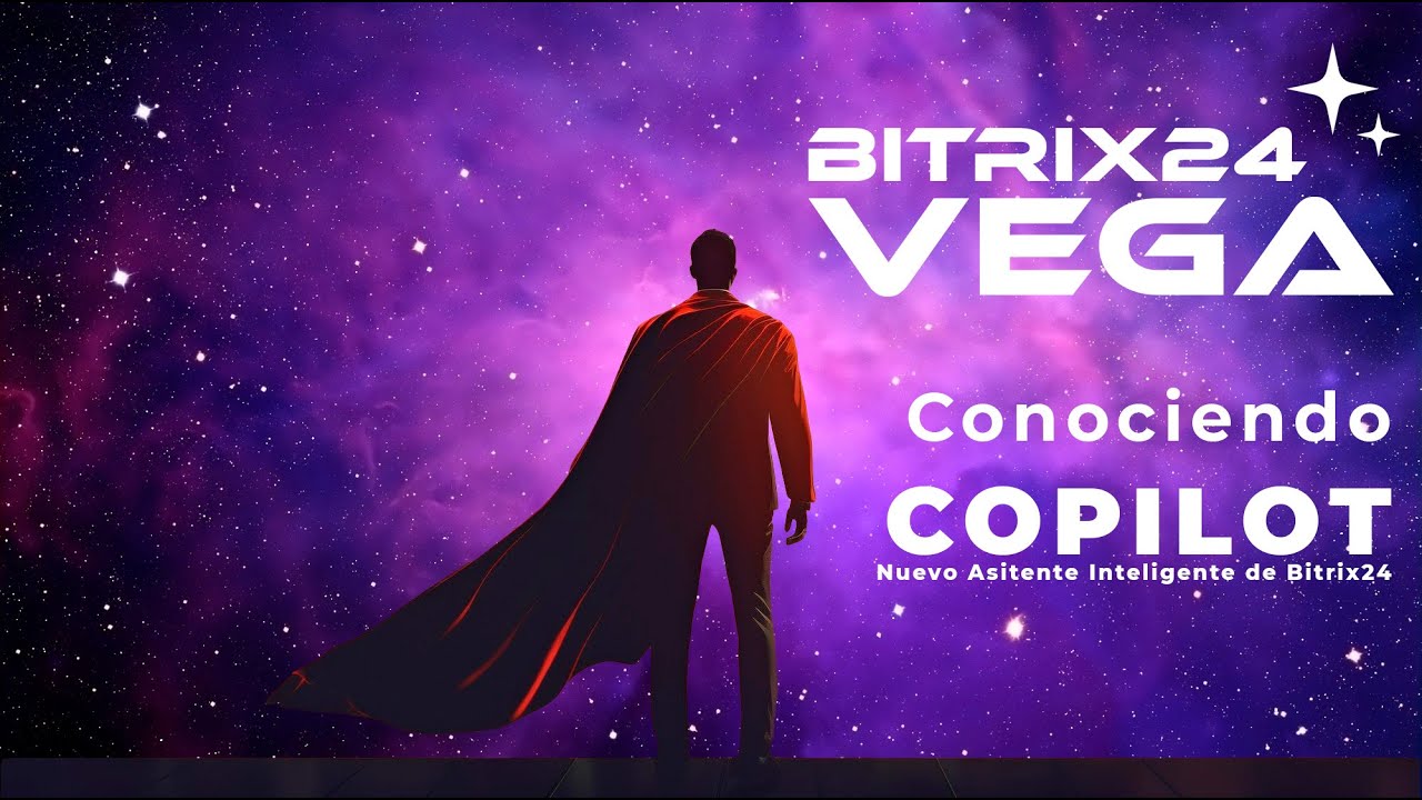 Bitrix24 Vega. Copilot, Inteligencia Artificial en Bitrix24 - YouTube