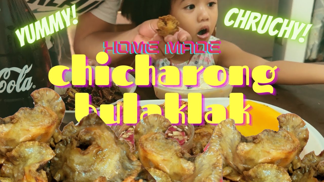 HOW TO COOK CRUNCHY CHICHARONG BULAKLAK | HOME MADE | PUTOK BATOK ...