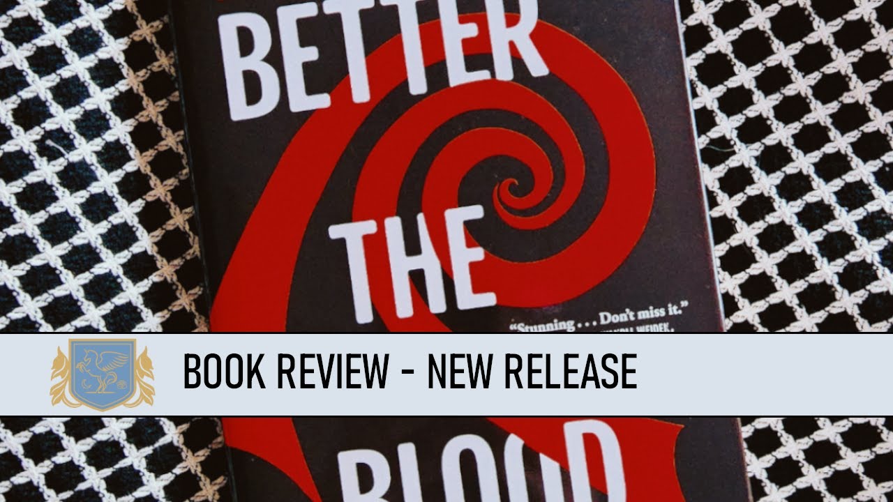 Book Review: Better The Blood by Michael Bennett - New Release - YouTube