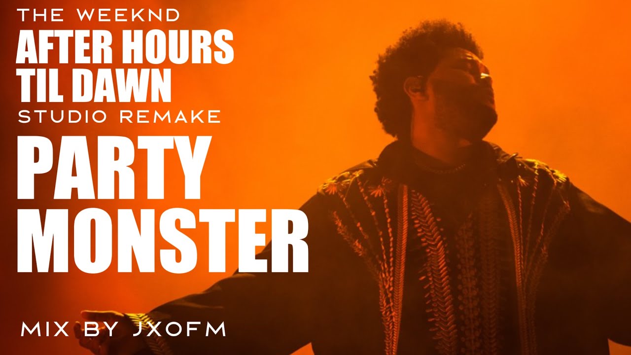The Weeknd - Party Monster (After Hours Til Dawn Sydney Studio Version ...