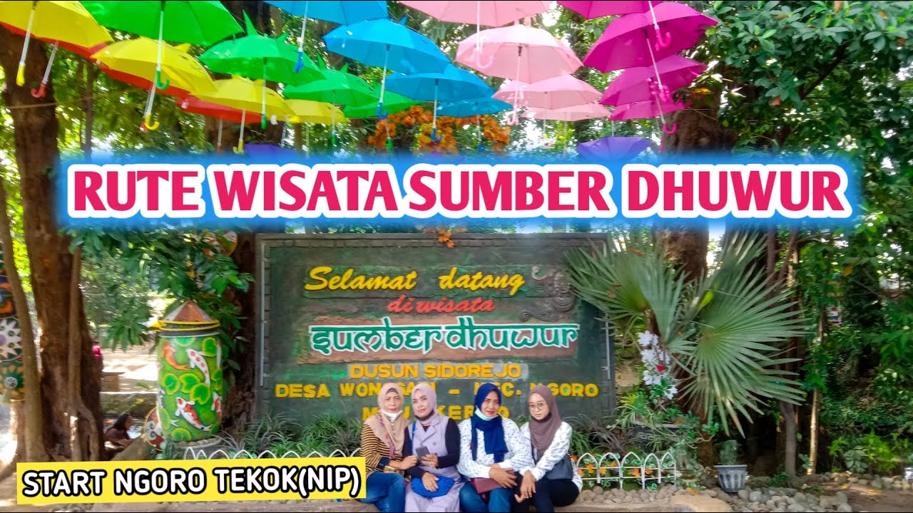 RUTE JALAN MENUJU SUMBER DHUWUR //START BUNDERAN TEKOK NGORO - YouTube