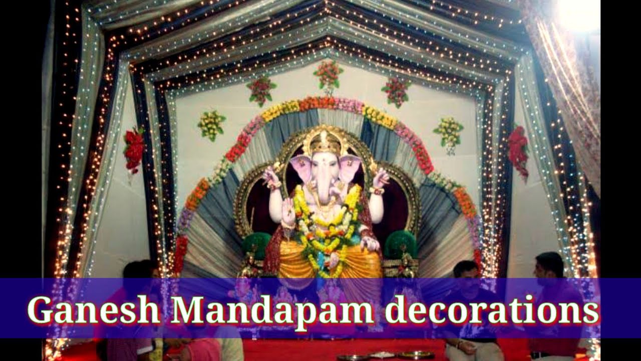 Ganapathi Mandapam decorations||god of ganesh mandapam designs||2019 ...