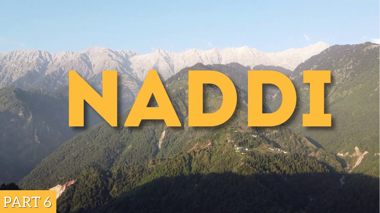 “Naddi Village Trail: Himalayan Beauty and Authentic Himachali Food ...