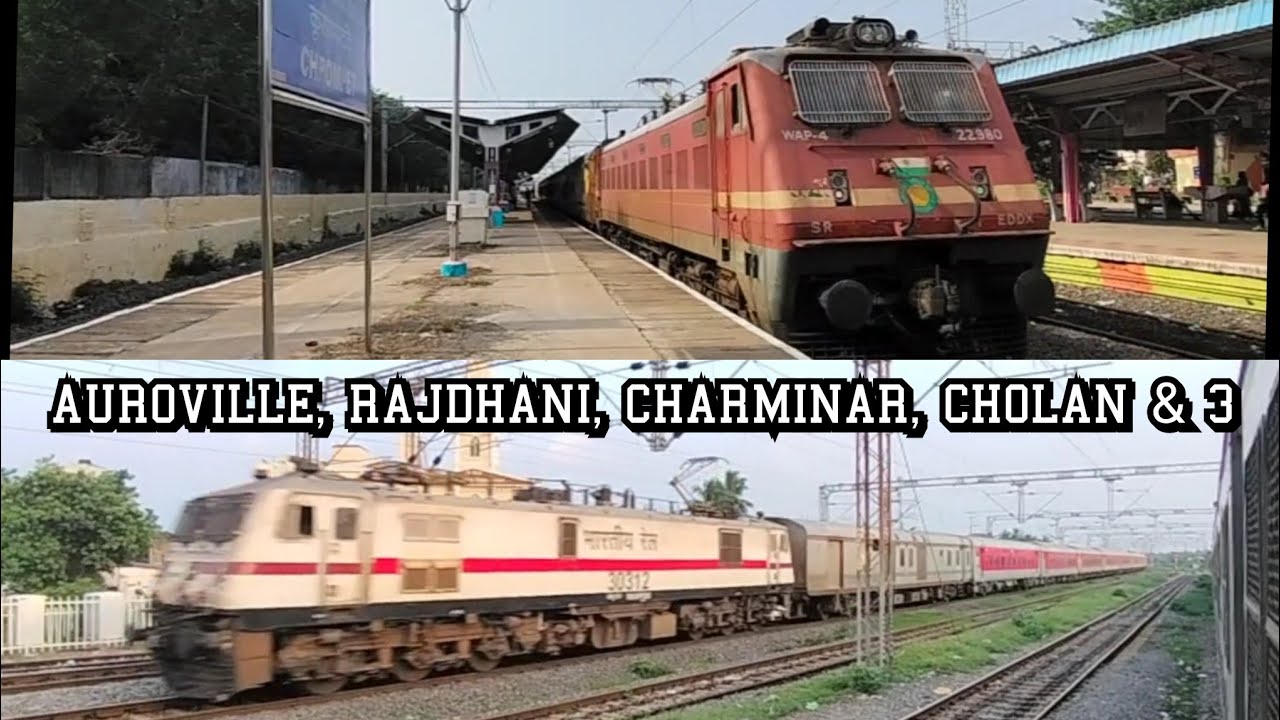 Random Compilation of Chennai Route trains.... Rajdhani, Charminar ...