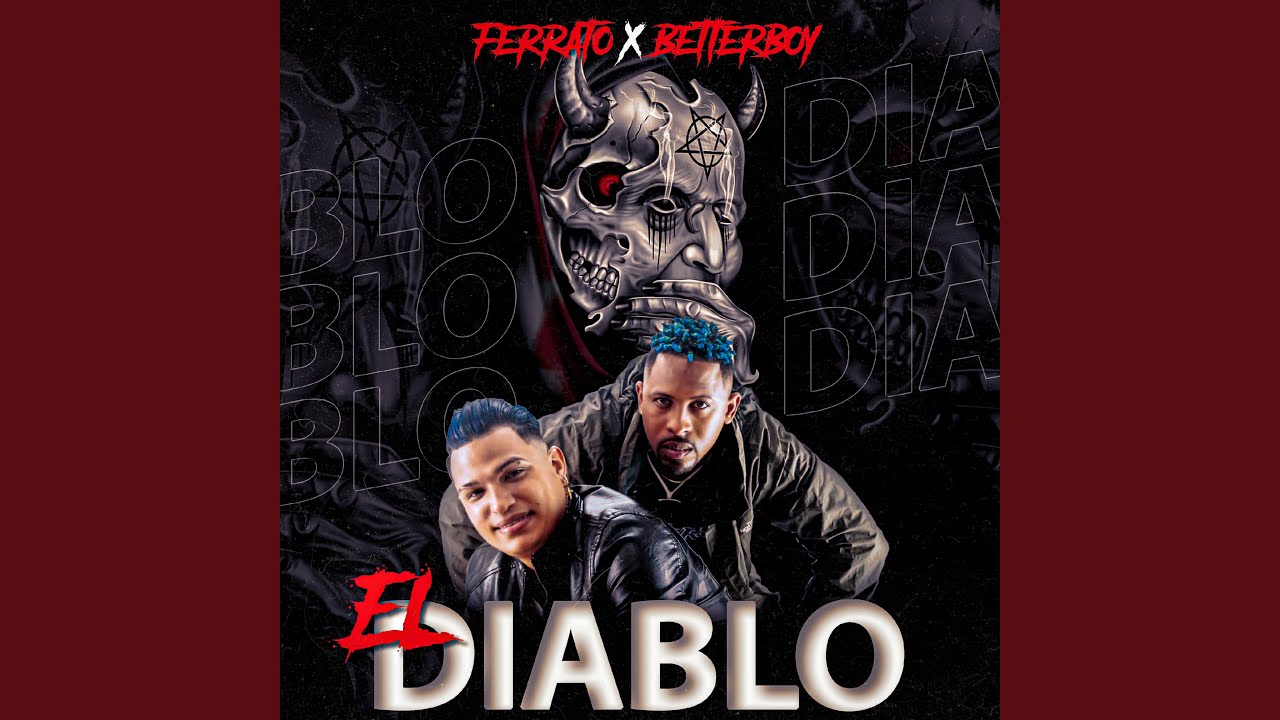 El Diablo - YouTube