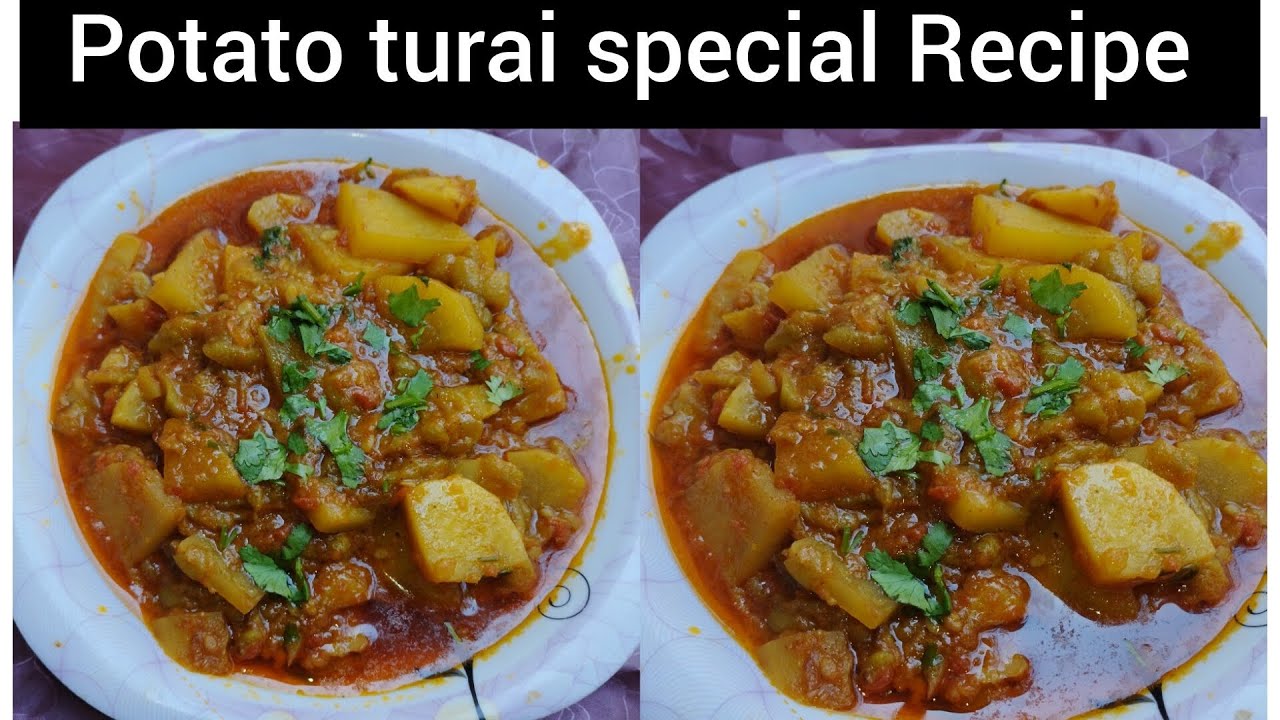How to make Potato Turai Recipe Tori Recipe | Vegetable Recipe By ...