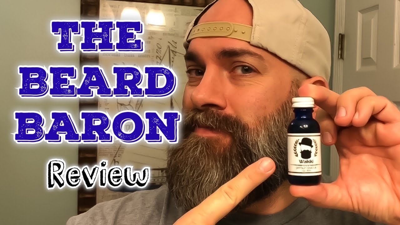 A Beard Company I've Wanted To Try For 3+ Years! The Beard Baron Review ...