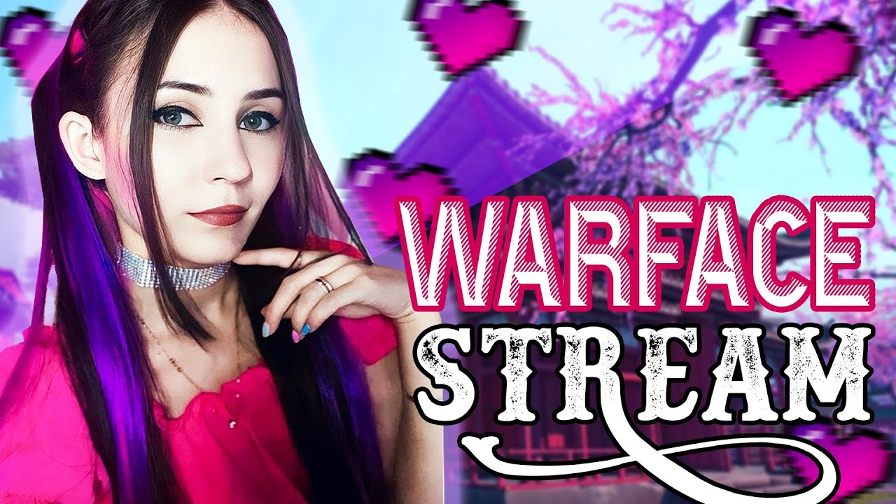 🌺🌺 STREAM WARFACE | КУСЬ |🌺#warface #варфейс #shorts #стрим - YouTube
