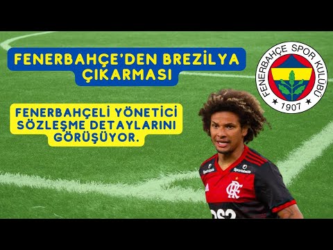 Sarı Lacivertlilerden Willian Arao İçin Brezilya Çıkartması - Fenerbahçe Transfer Haberleri