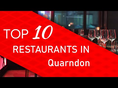 Top 10 best Restaurants in Quarndon, United Kingdom