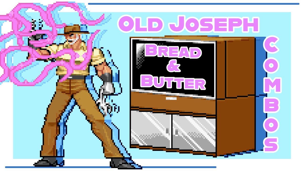 [HFTF] Old Joseph Updated Basic Combos - YouTube