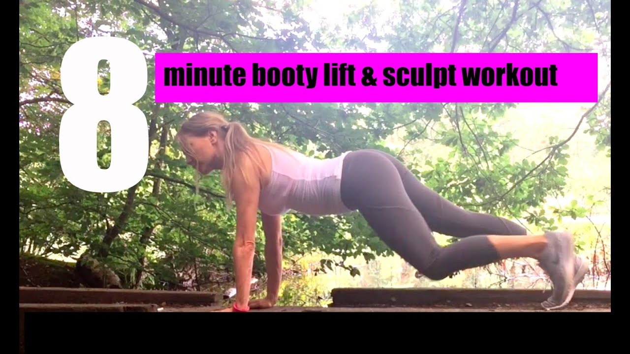 8 Minute Booty Toning Lifting And Sculpting Routine Youtube