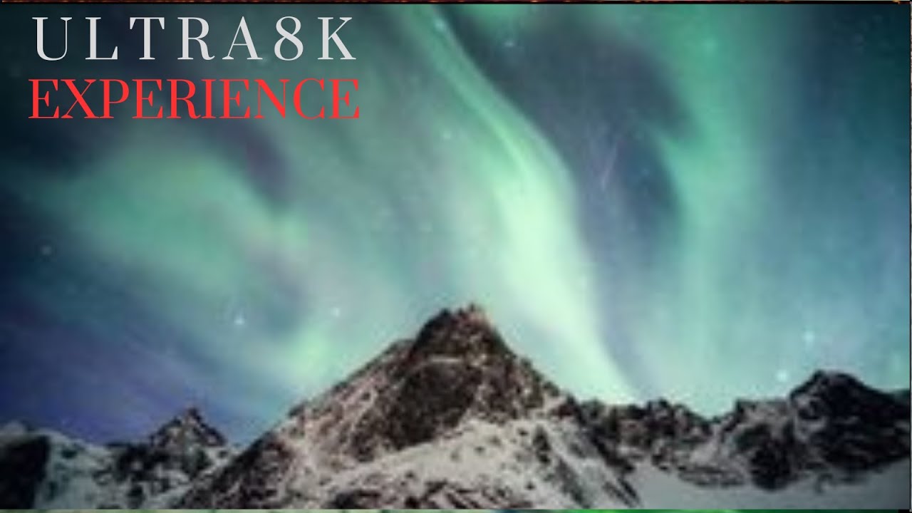 "Mesmerizing Aurora Borealis Seen in Ultra High-Definition (8K) from ...