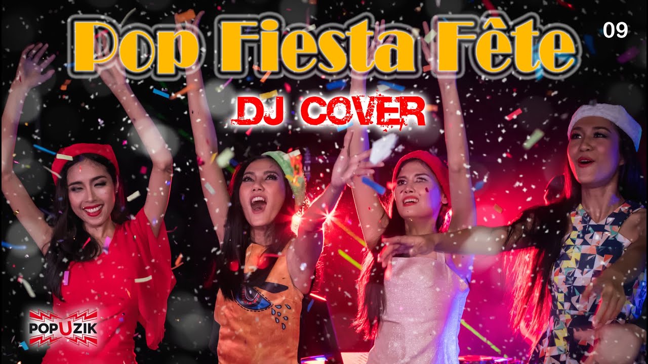 02 - Illusion (Dj Cover) "Pop Fiesta Fête 09" - YouTube