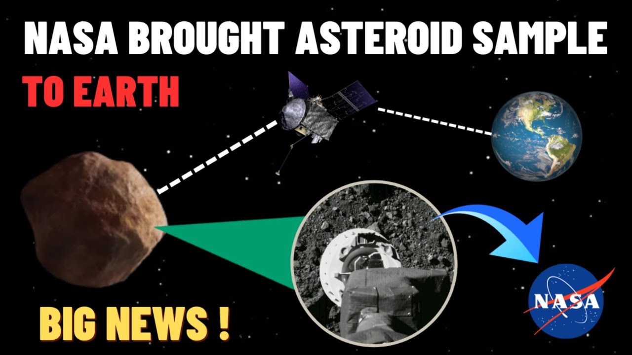 NASA SpaceCraft Brought Asteroid Sample to Earth | Benu Asteroid ...