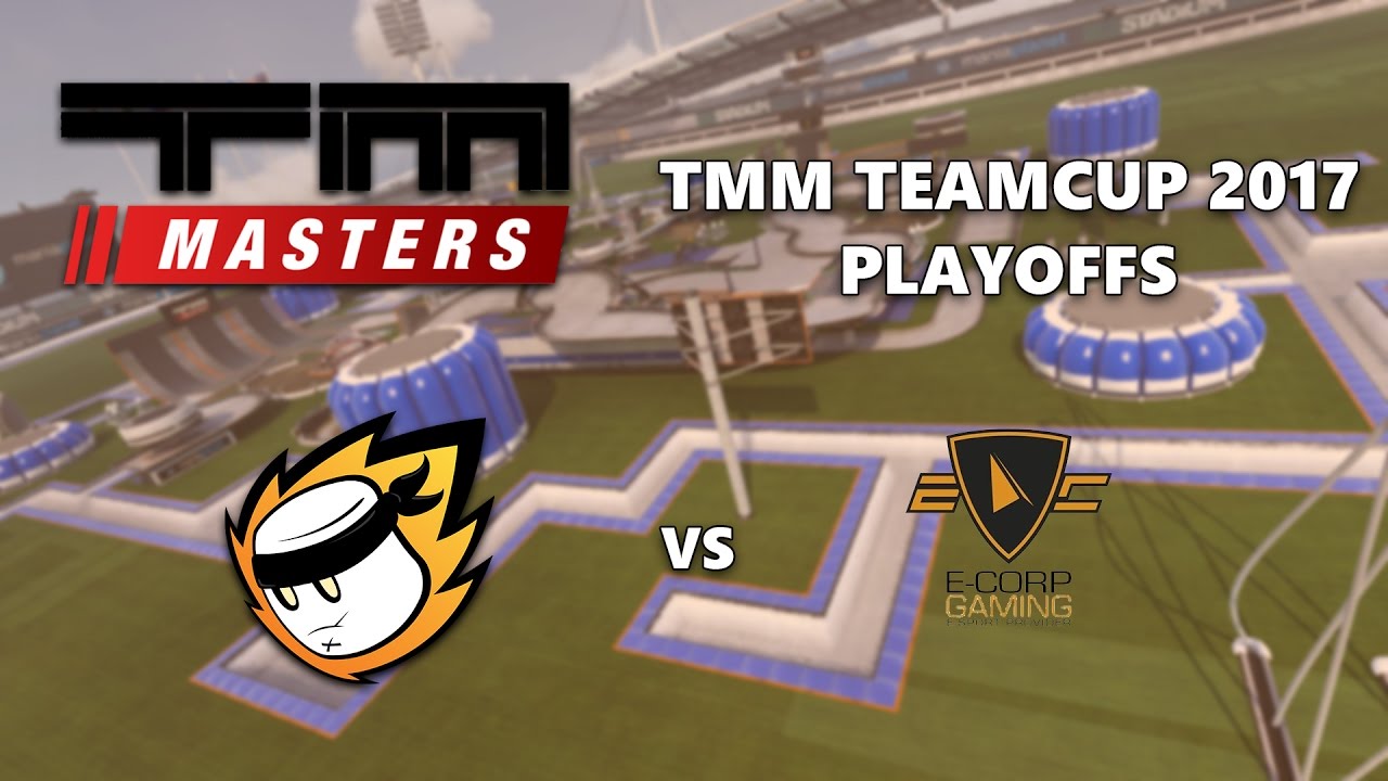 TMM TC17 | MnM Gaming vs. E-Corp | Playoffs 1/8th-finals - YouTube