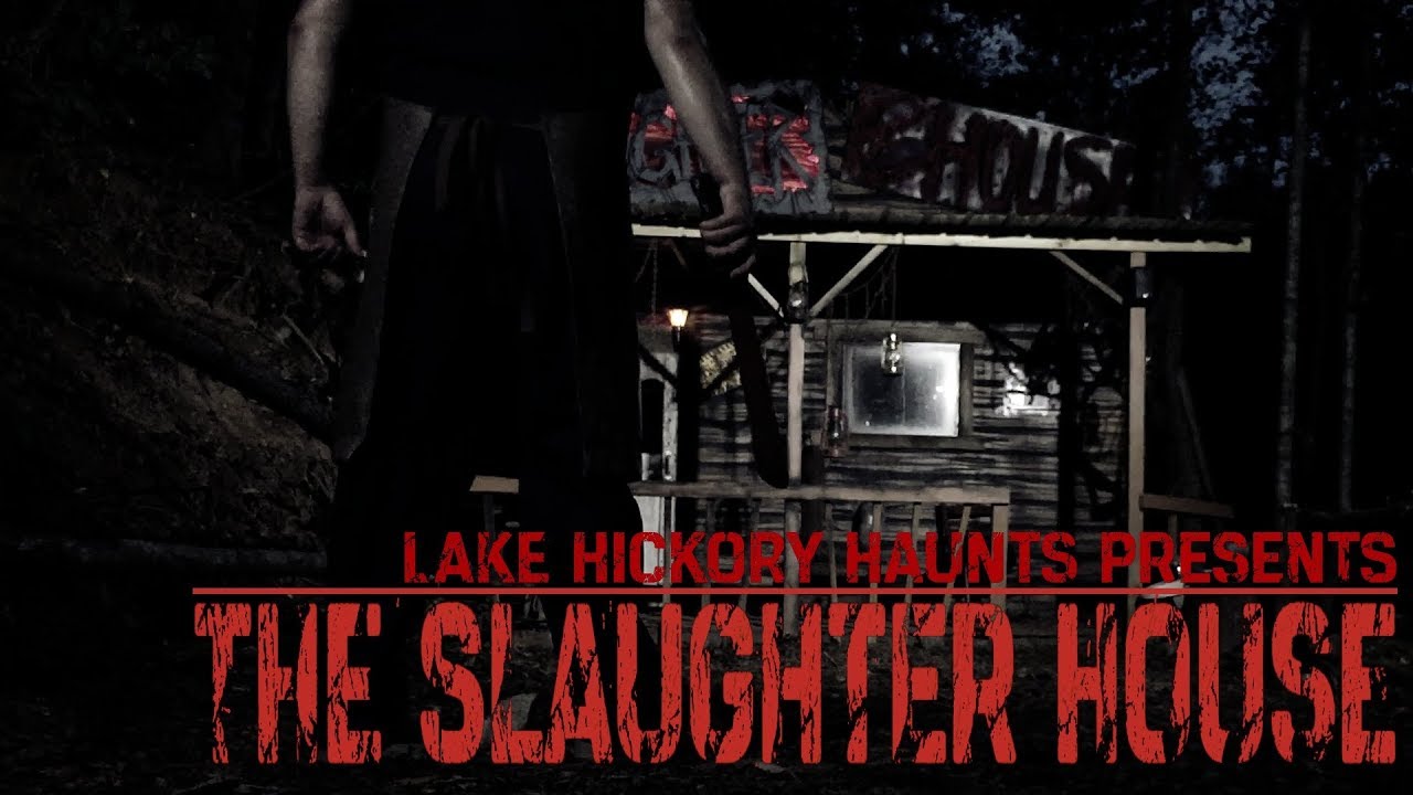 Lake Hickory Haunts 2017: Slaughter House - YouTube