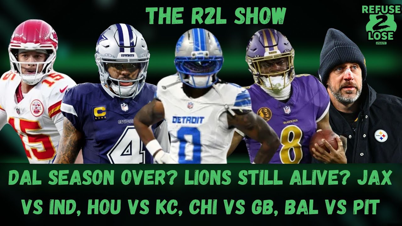 DAL SEASON OVER? LIONS STILL ALIVE? JAX VS IND, HOU VS KC, CHI VS GB ...