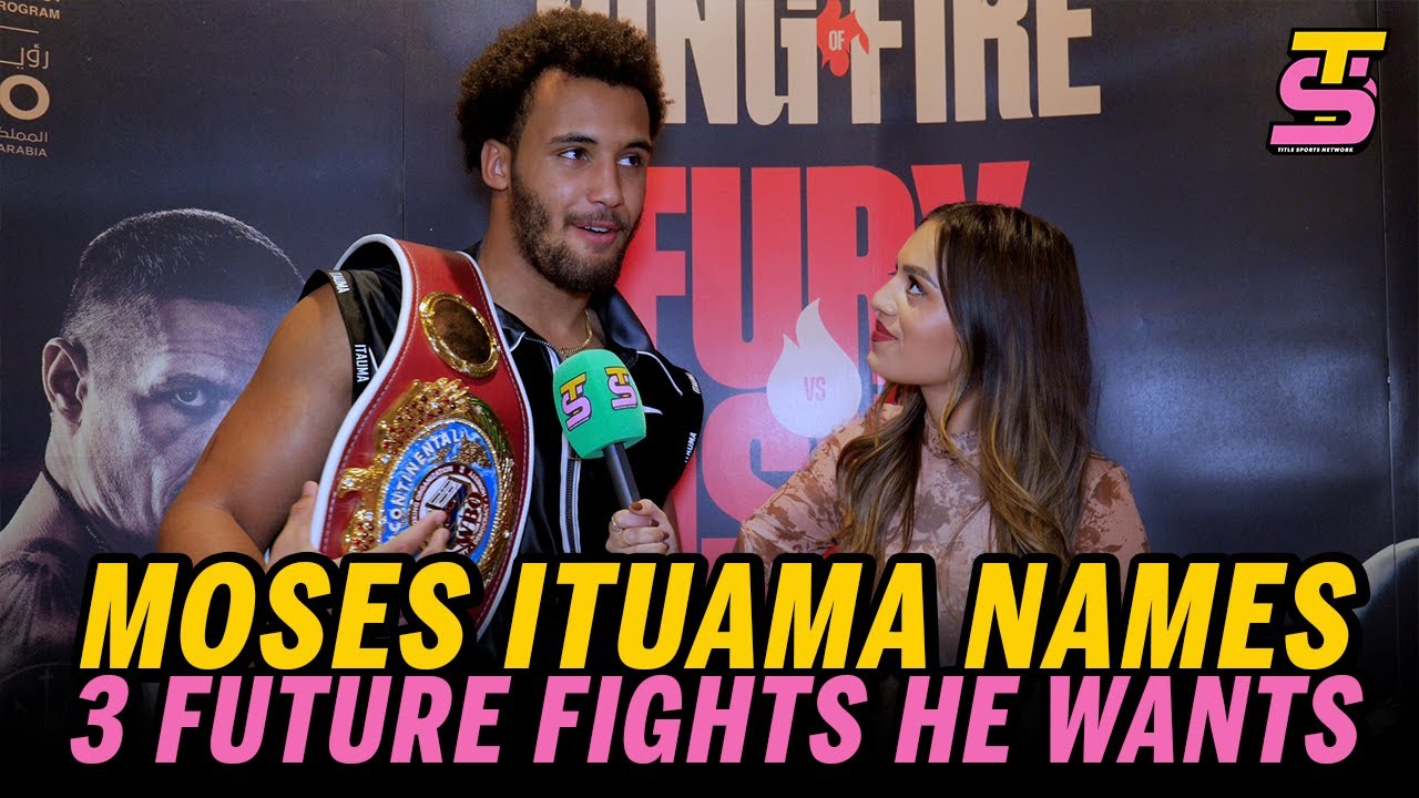 Moses Ituama NAMES 3 FIGHTERS he wants to face NEXT and in the future ...
