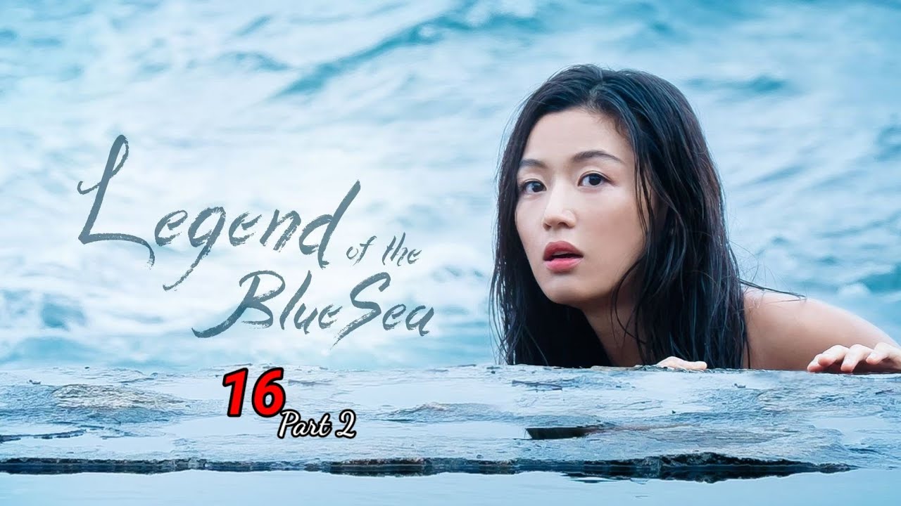 The Legend of the blue sea: Ep 16 : Part 2 ( Hindi Dubbed ) || Korean ...
