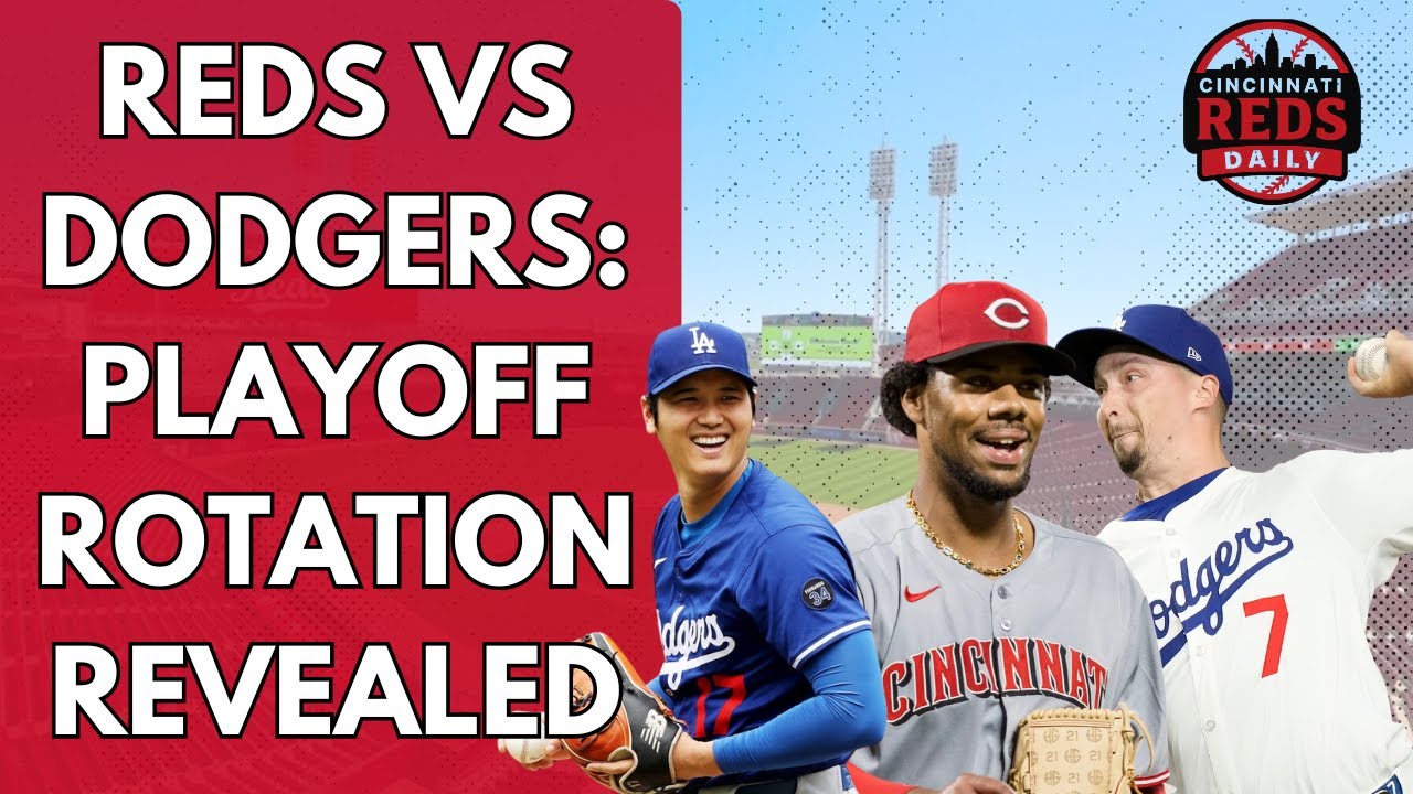 Dodgers Set Rotation, Reds Name Game One Starter | Wild Card Series ...