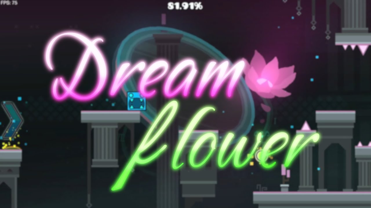 [ REBEAT 60 fps ] ''Dream Flower'' 100% (Demon) by Xender Game & Knots ...