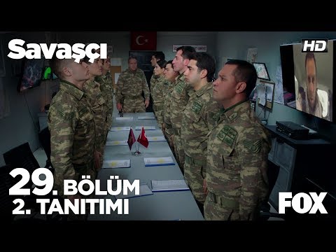 Savaşçı 29. Bölüm 2. Tanıtımı