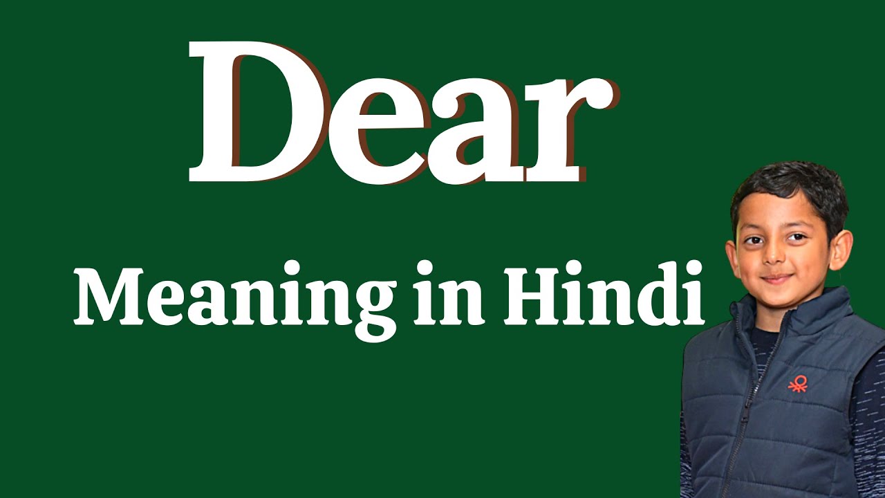 Dear Meaning In Hindi Dear Ka Kya Matlab Hota Hai Learn English With