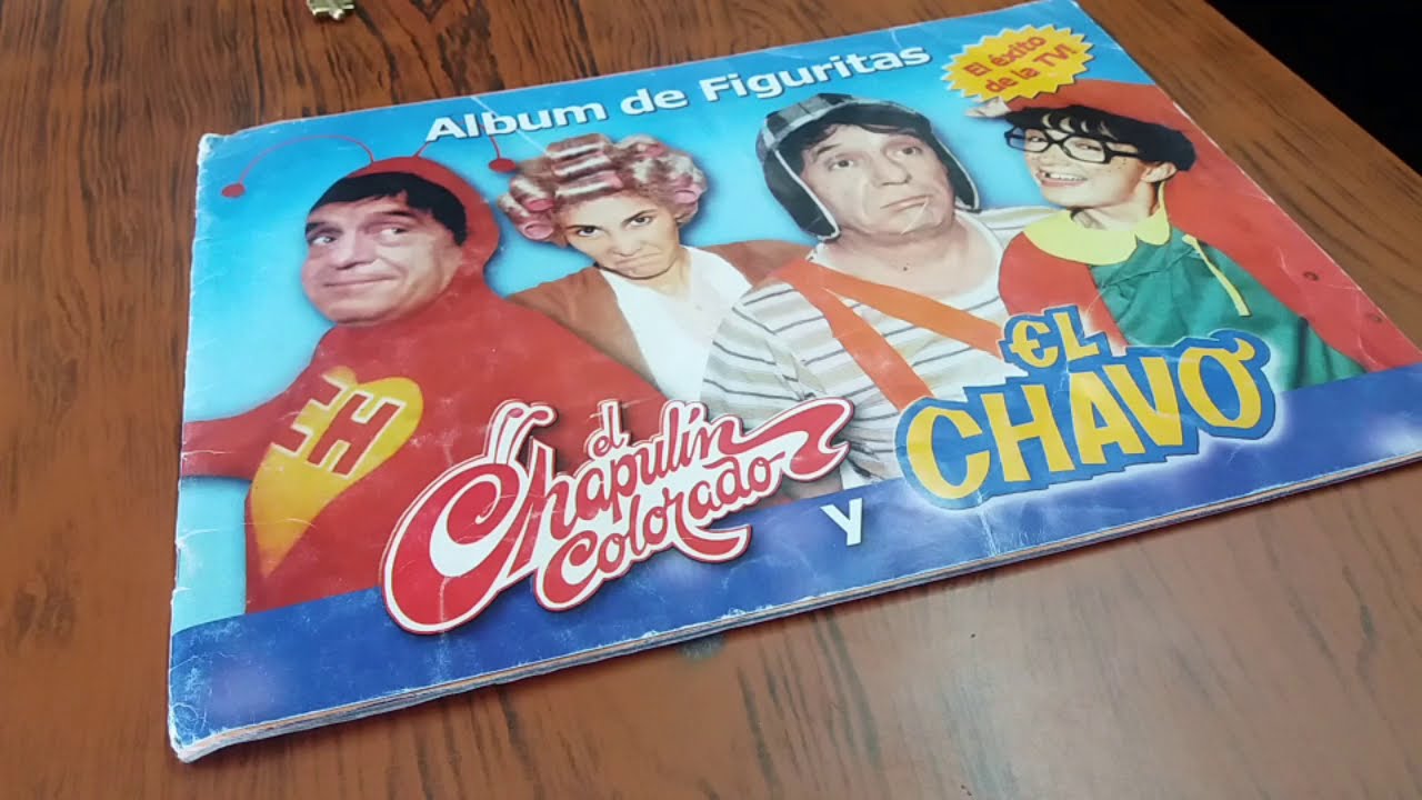 LLENANDO UN ALBUM DEL CHAVO DEL 8 DEL AÑO 2000!!! - YouTube