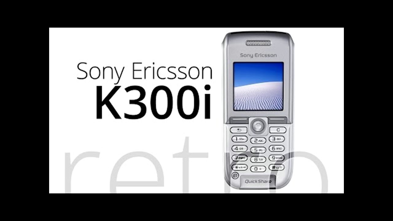 Honest Image Sony Ericsson K300i - YouTube