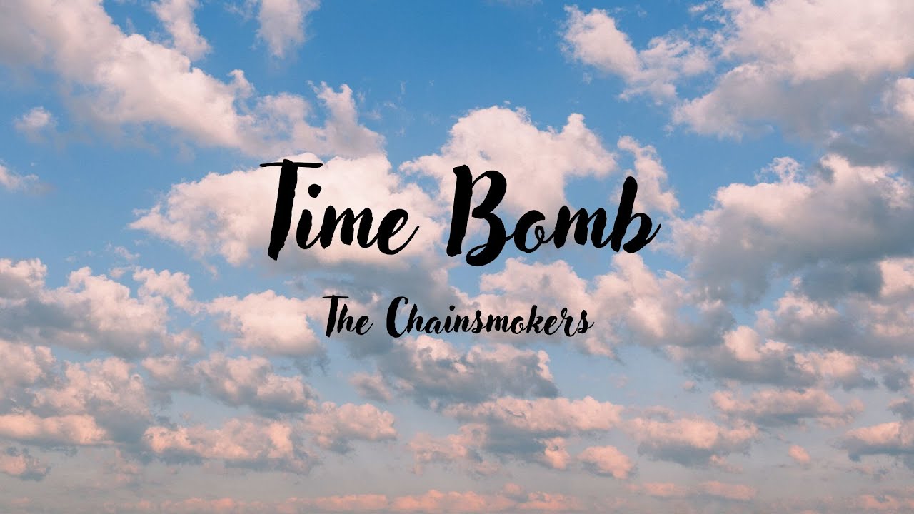 The Chainsmokers - Time Bomb (Cover Background) - YouTube
