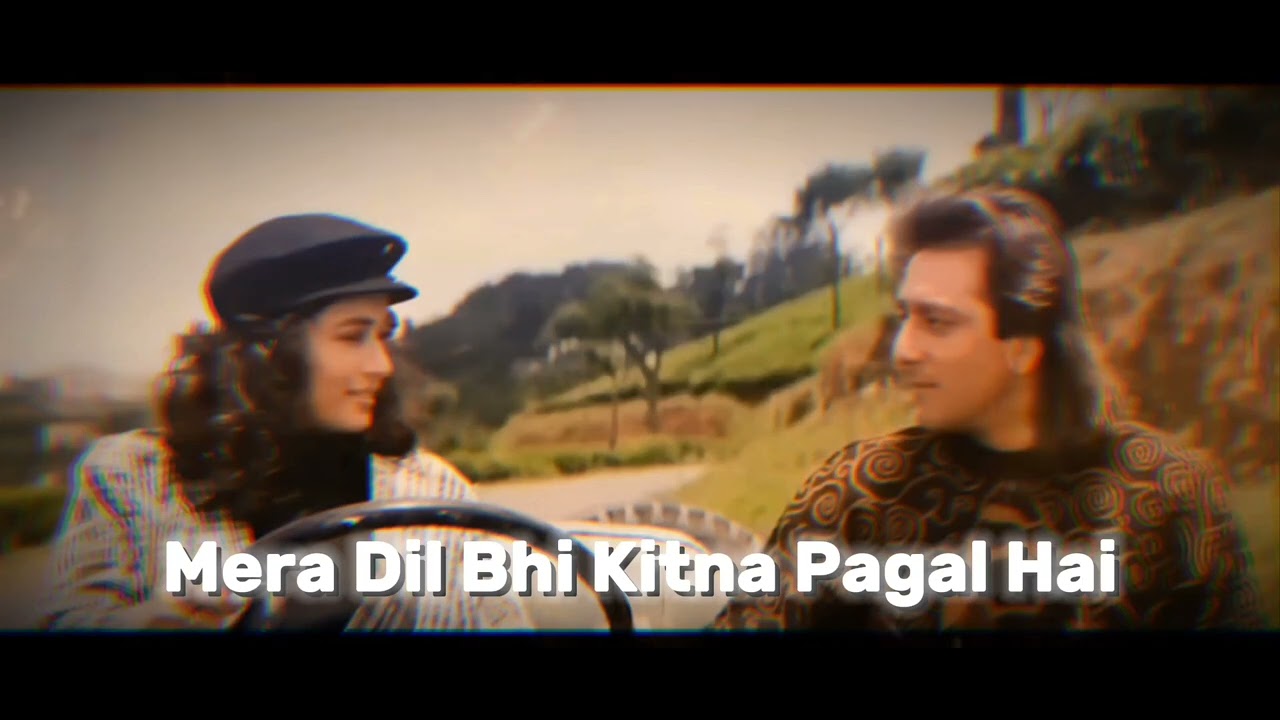 Mera Dil Bhi Kitna Pagal Hai | Saajan 1991 | Kumar sanu, Alka yagnik ...
