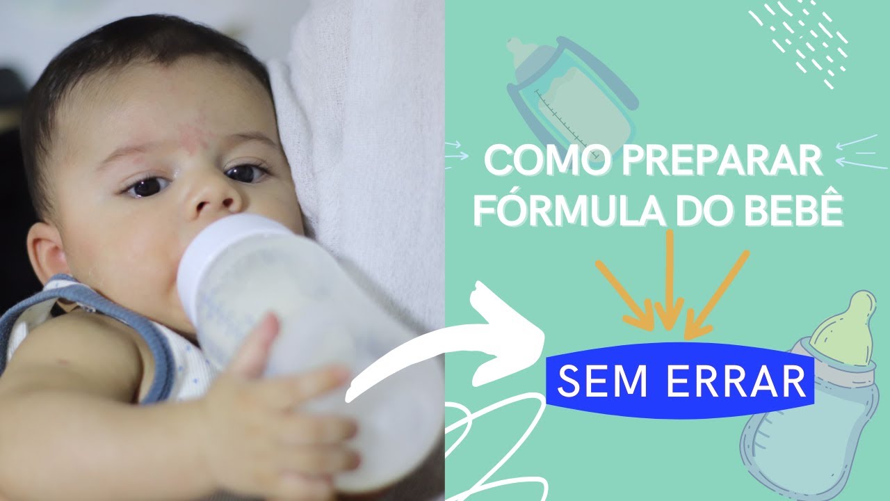 FÓRMULA PARA BEBÊ - como preparar a fórmula do seu bebê corretamente ...