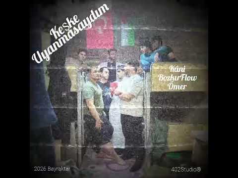 BOZKIRFLOW & KÂNİ & ÖMER - KEŞKE UYANMASAYDIM (Official Music Video)