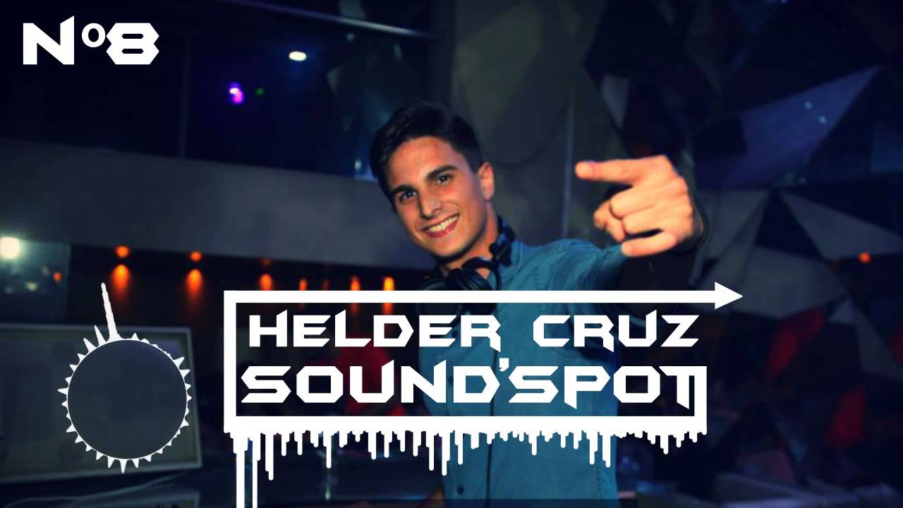 DJ Helder Cruz - SOUND'SPOT Nº8 - YouTube