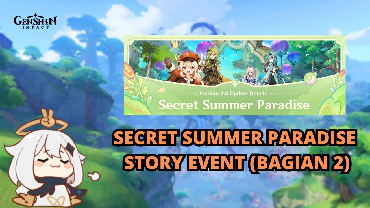 SECRET SUMMER PARADISE STORY EVENT BAGIAN 2! - Genshin Impact Indonesia ...