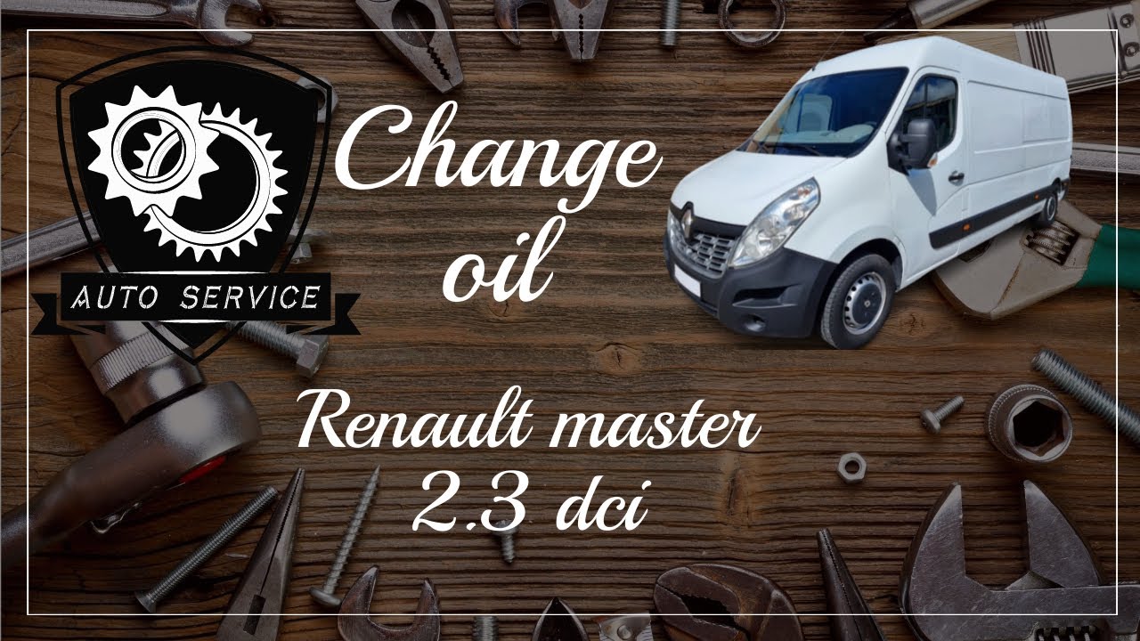 Renault Master L2H2 2016 change oil - YouTube