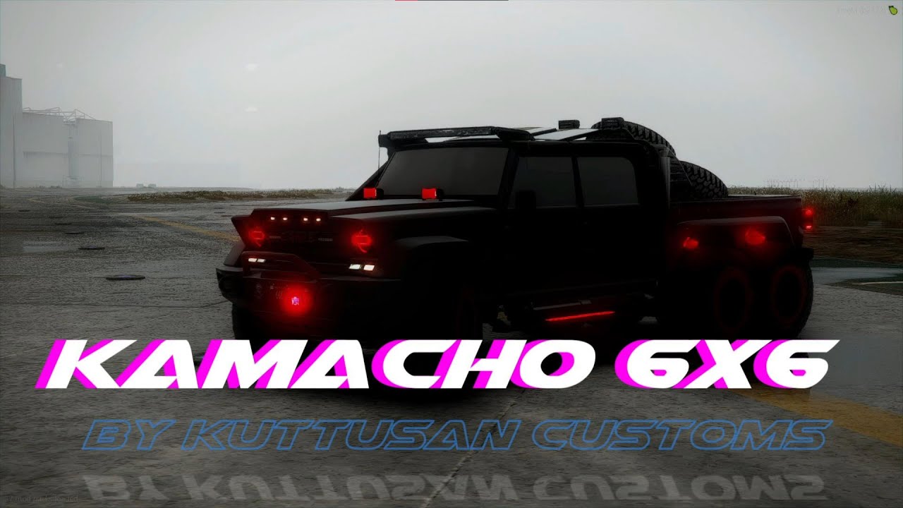 Kamacho 6x6 | HrB CustomS | KuttusaN CustomS | FIVEM - YouTube