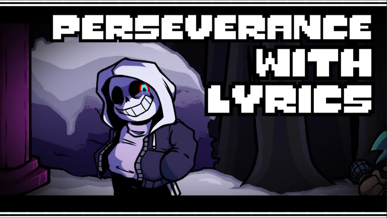 Perseverance with Lyrics | Friday Night Dustin' with Lyrics - YouTube